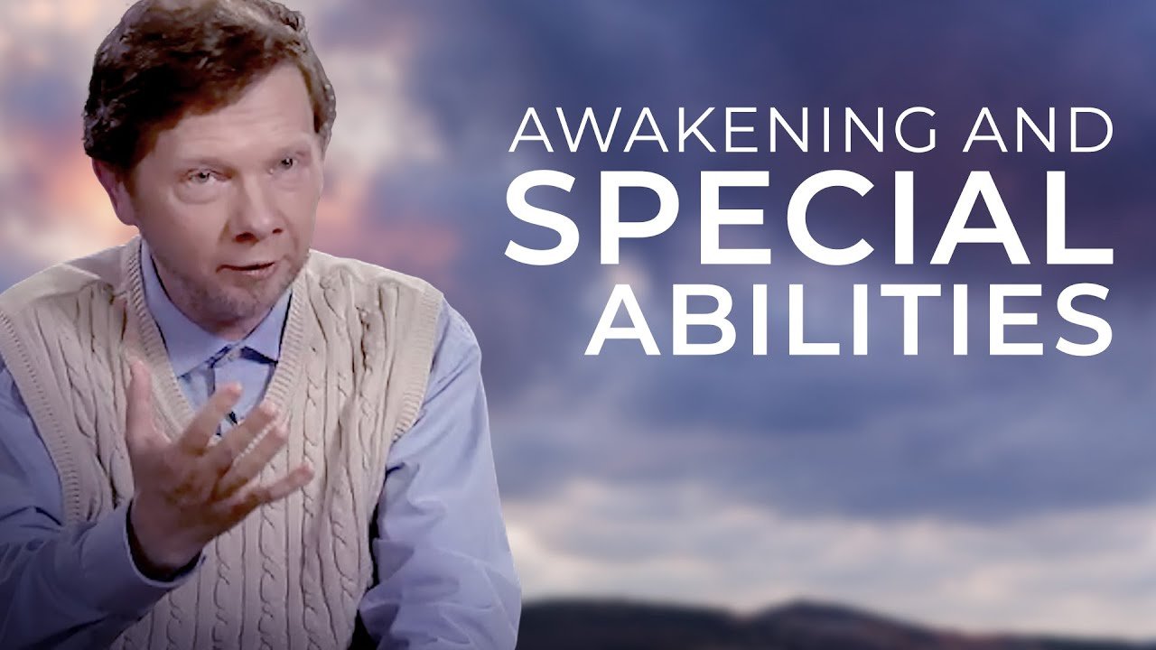 Awakening and Special Abilities | Eckhart on Healing Powers, Aura ...